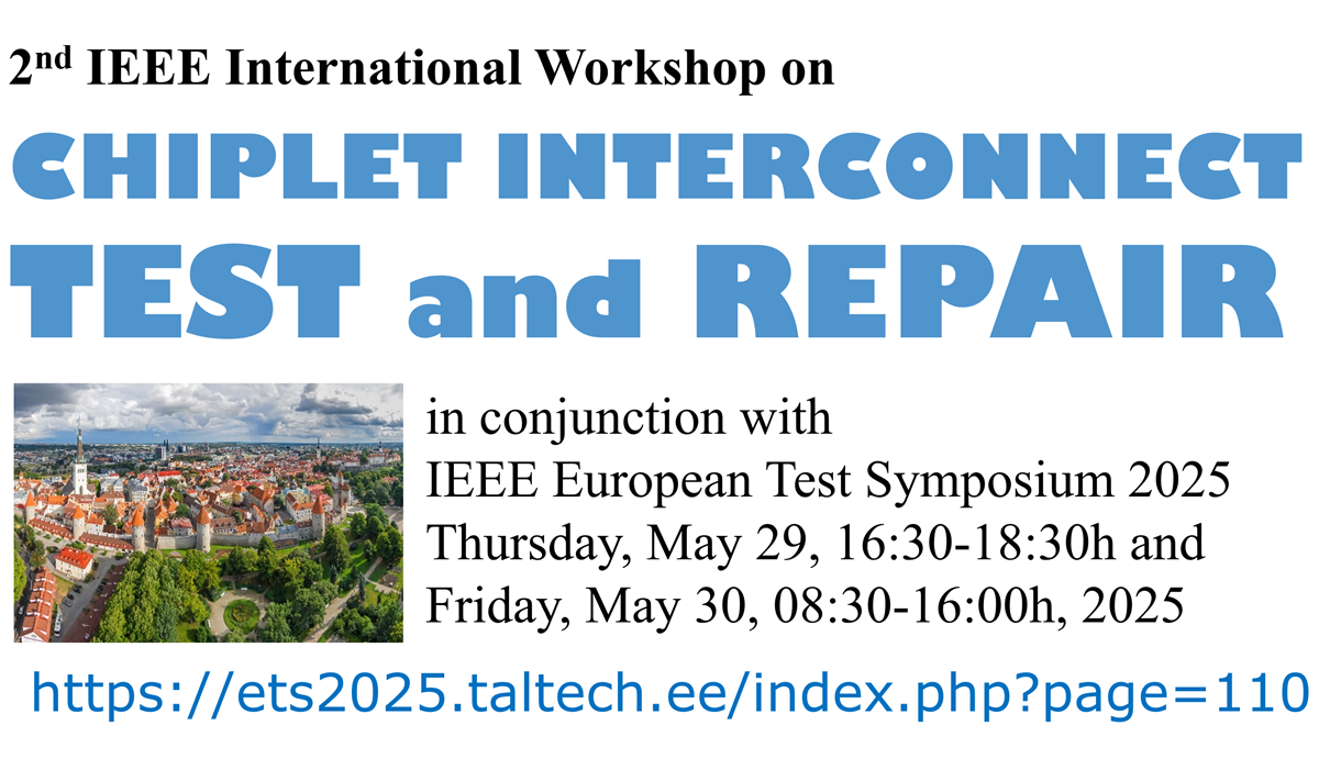 2nd IEEE International Workshop on Chiplet Interconnect TEST and REPAIR ...